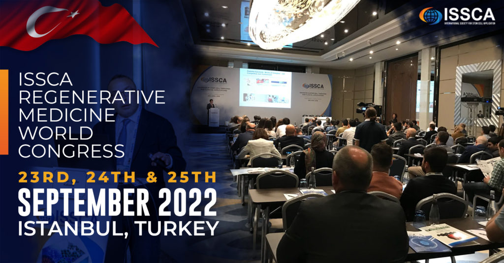 ISSCA Hosts ISSCA WORLD CONGRESS OF REGENERATIVE MEDICINE 2022 in ...